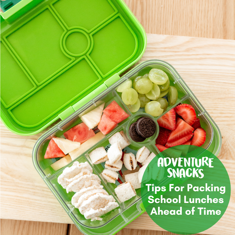 How to Pack School Lunches Ahead of Time – Adventure Snacks